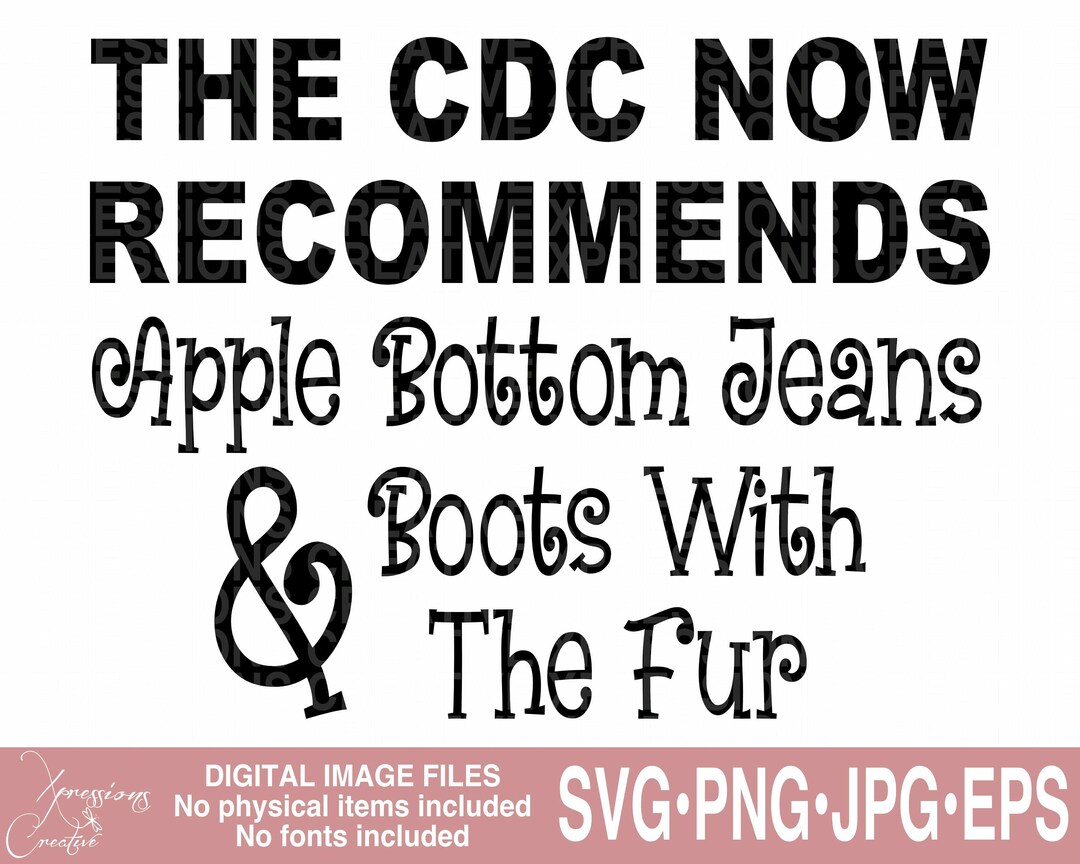 CDC Now Recommends Svg Apple Bottom Jeans & Boots With the - Etsy