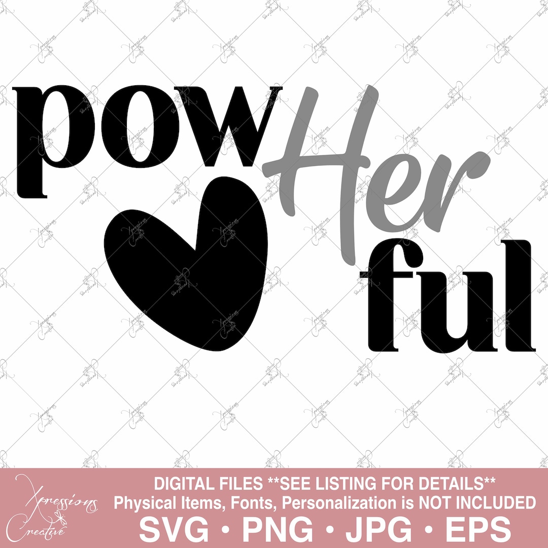 Powherful Svg, Affirmation Svg, Powerful Svg, Strong Female Svg, Strong ...