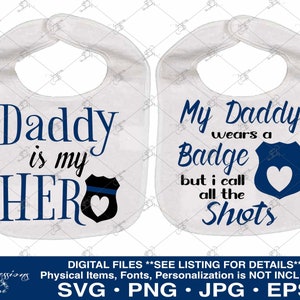 Police SVG, Baby Girl Svg, Thin Blue Line SVG, Daddy Hero SVG, Baby Boy ...