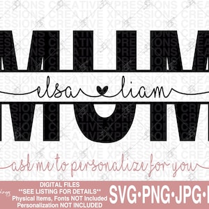 Mum Svg, Mum With Names Svg, Mum With Kids Names Svg, Mum Monogram Svg ...