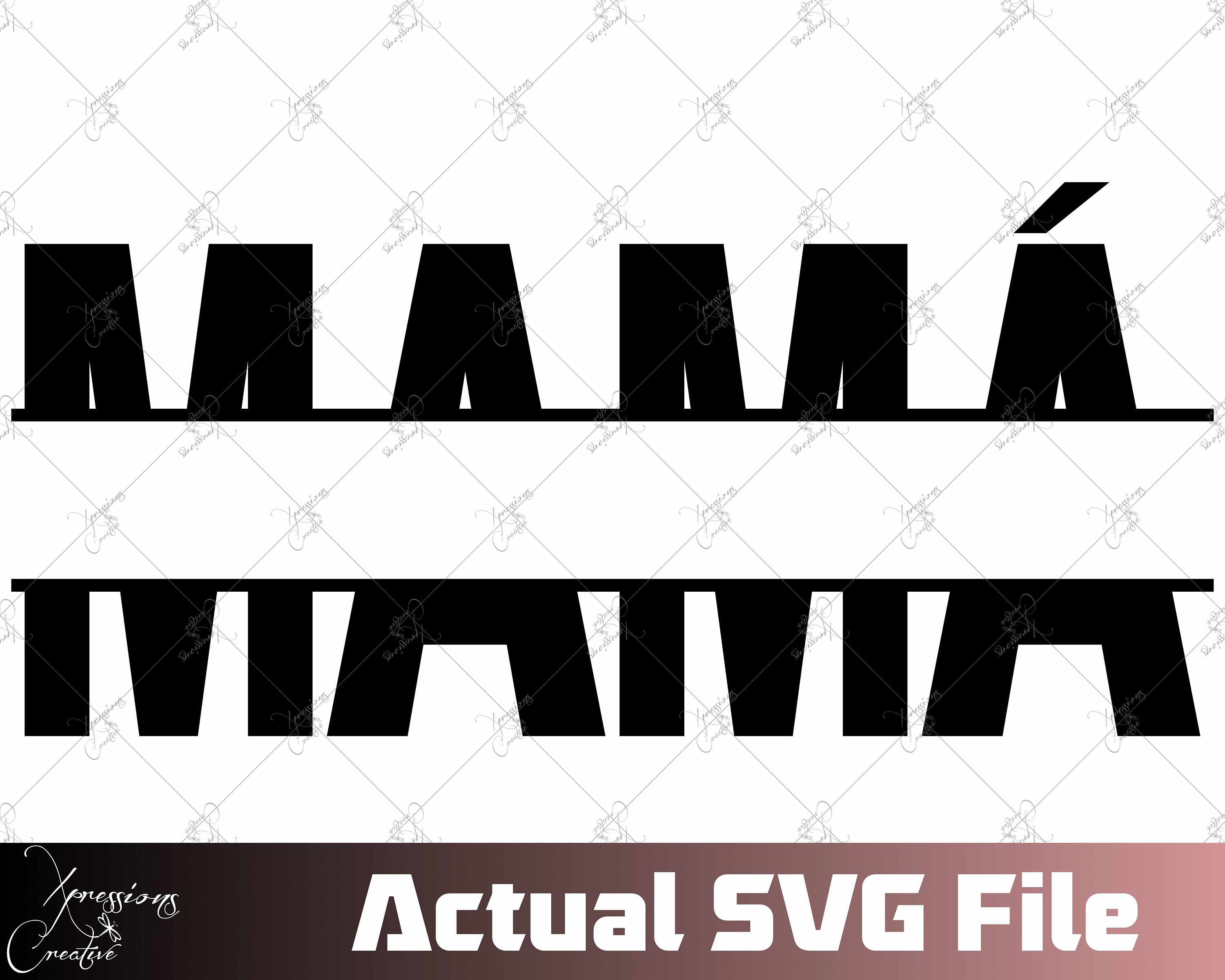 Mamá Svg Mamá Split Svg Mom Svg Mamá Split Monogram Svg - Etsy