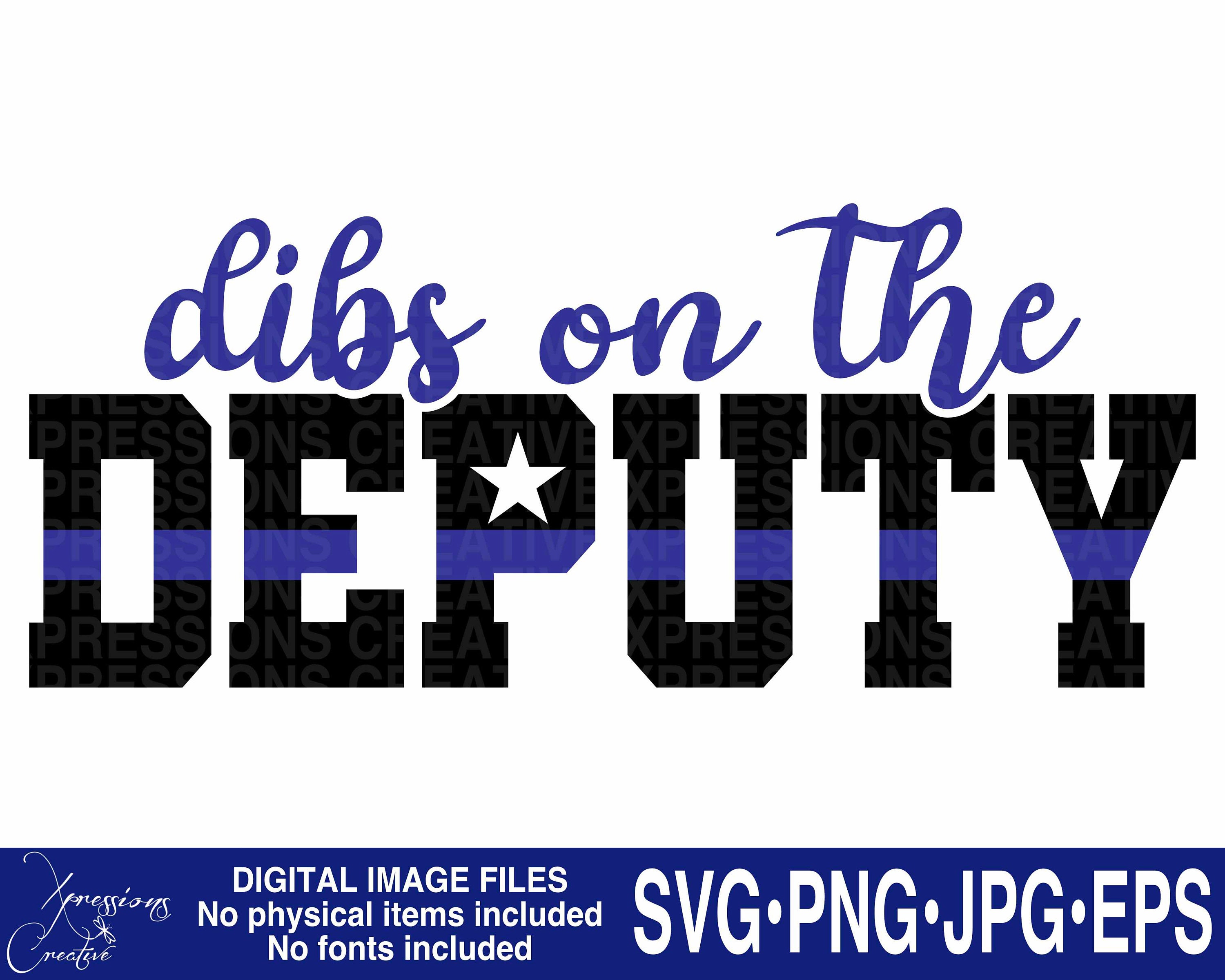 Police Svg Dibs on the Deputy Svg Deputy Sheriff Svg Cops - Etsy