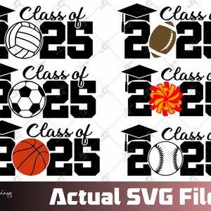 Class of 2025 Sports Bundle Svg, Senior 2025 Bundle, 2025 Graduation ...