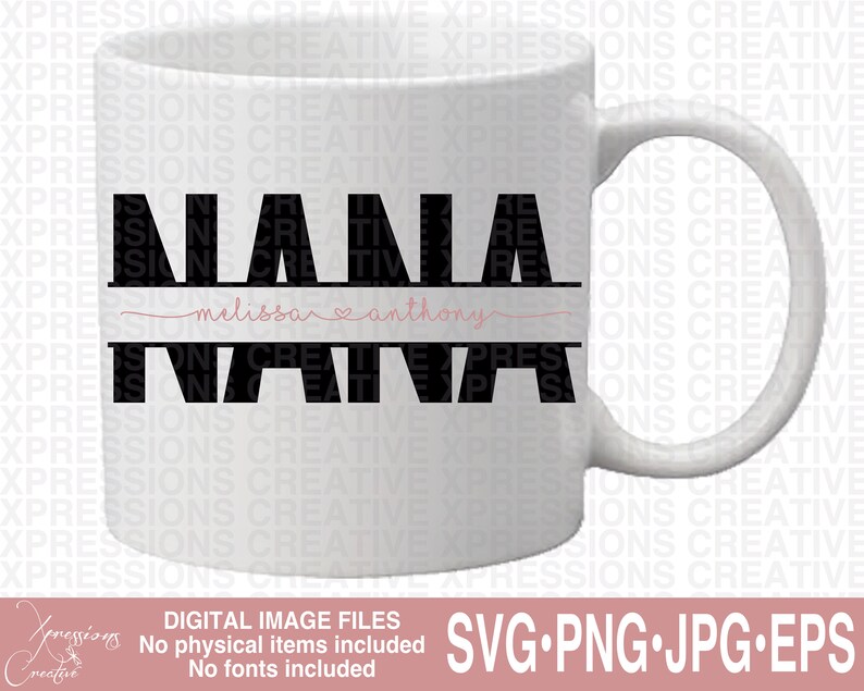 Nana Svg Nana Monogram Svg Nana Split Monogram Svg Nana - Etsy