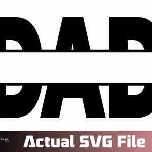 Dad Svg Dad Split Monogram Svg Dad Tshirt Svg Dad With - Etsy