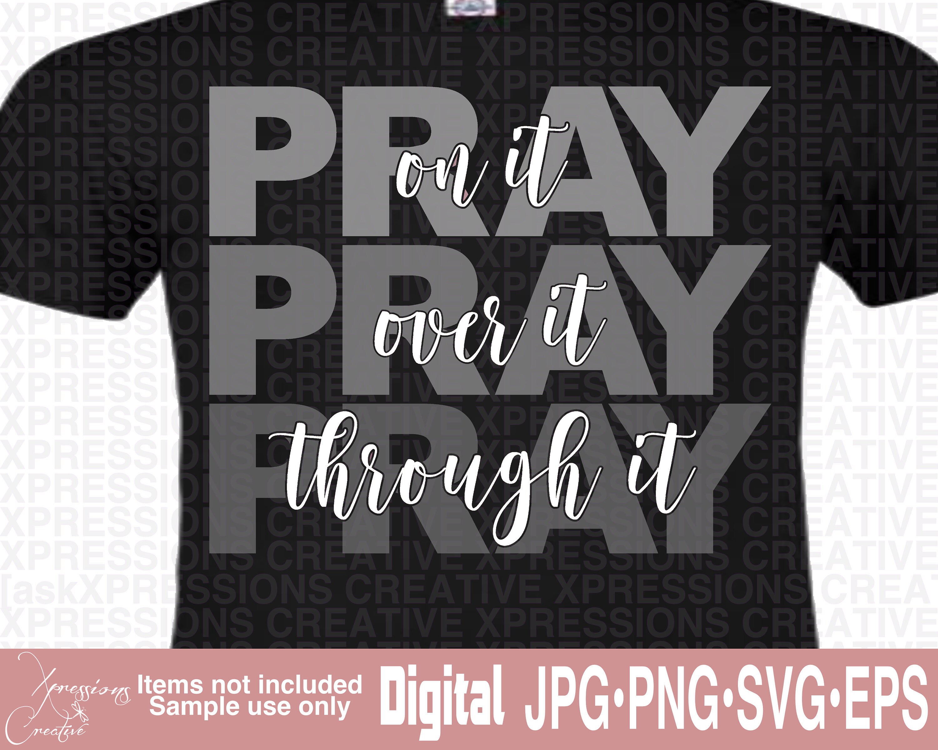 Pray svg Pray On It SVG Pray Through it svg Pray over it | Etsy