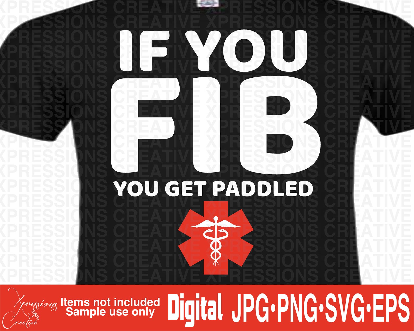 If You FIB You Get Paddled Svg Medical Svg Paramedic Svg - Etsy