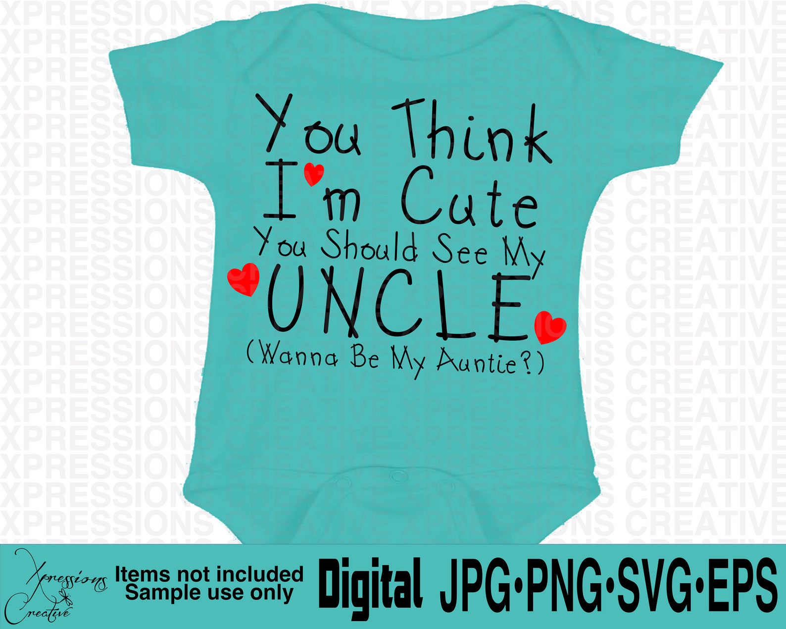 Cute Uncle Svg Baby Svg Baby Bib Svg You Think I'm Cute - Etsy