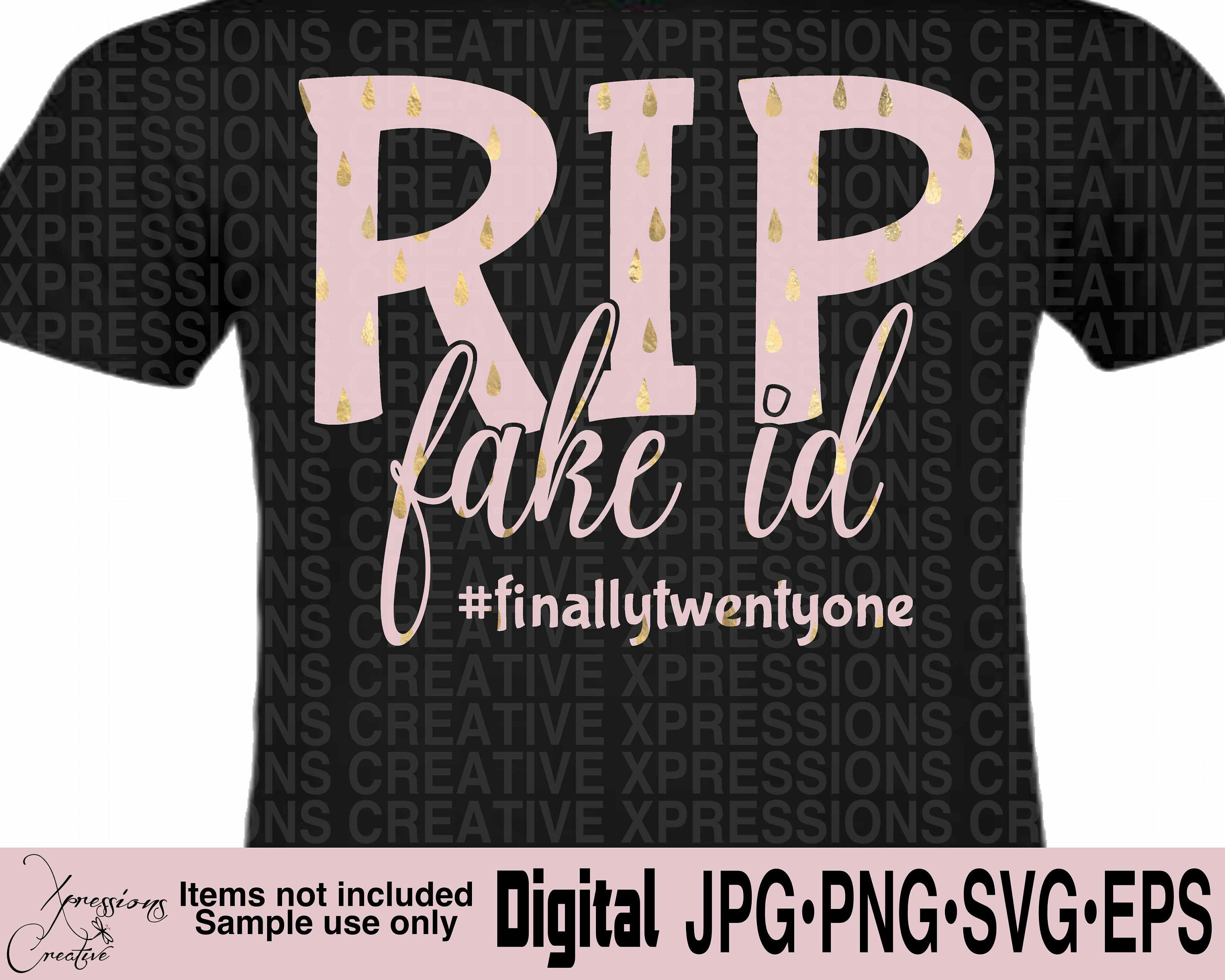 RIP Fake ID Svg 21st Birthday Svg Finally 21 Svg Finally - Etsy UK