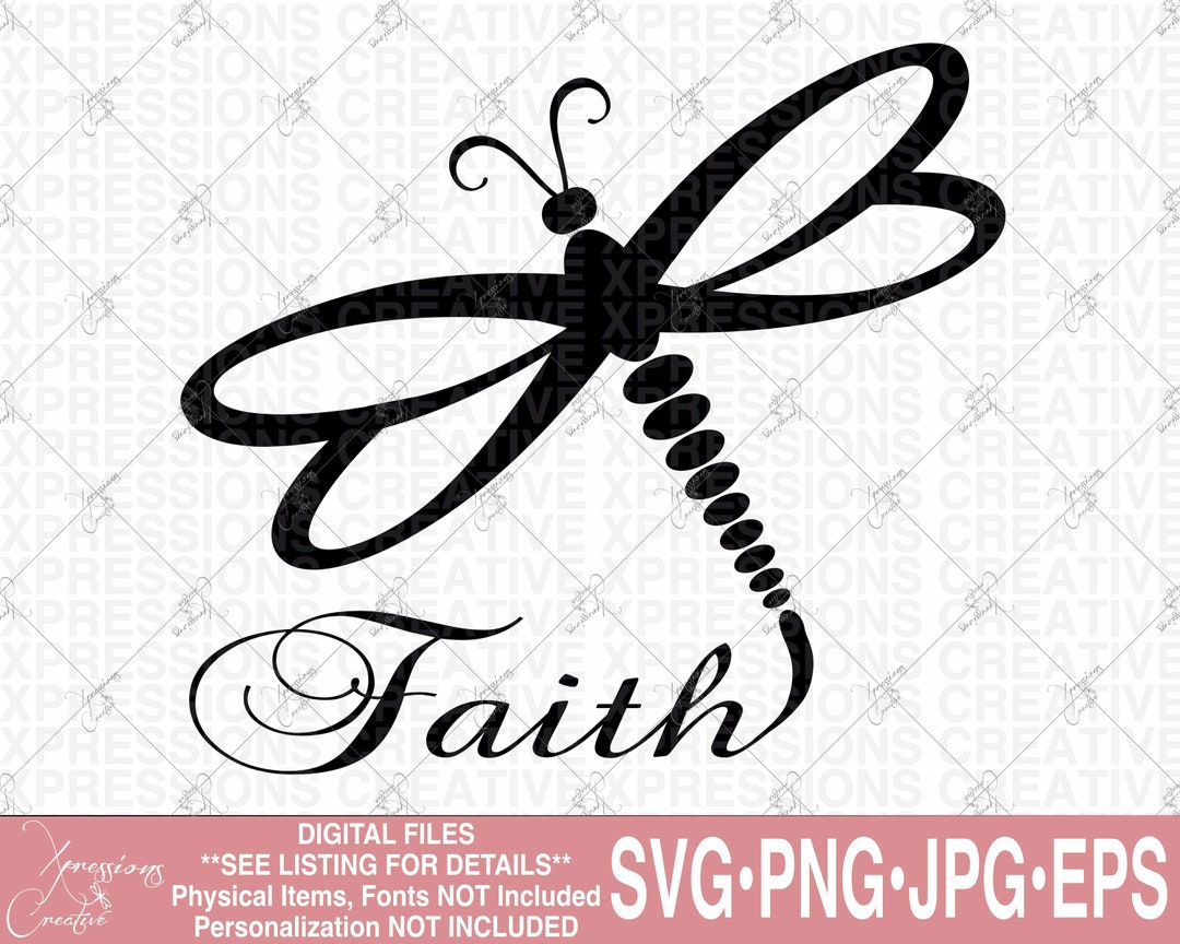 Dragonfly Svg, Dragonfly Faith Svg, Faith Svg, Faith Svg, Dragonfly Art ...