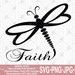 Dragonfly Svg, Dragonfly Faith Svg, Faith Svg, Faith Svg, Dragonfly Art ...