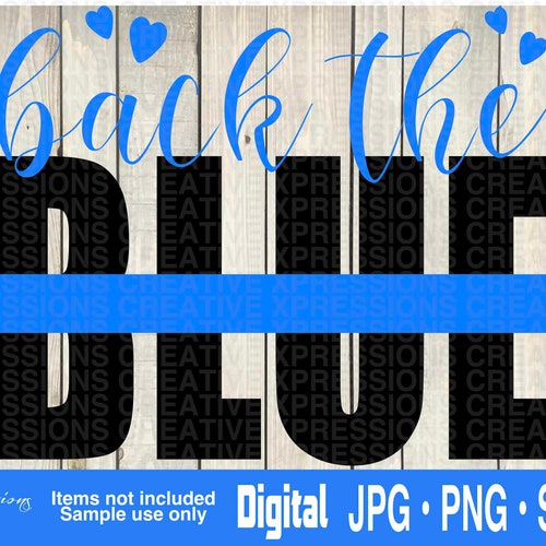 Back the Blue SVG Support Law Enforcement - Etsy