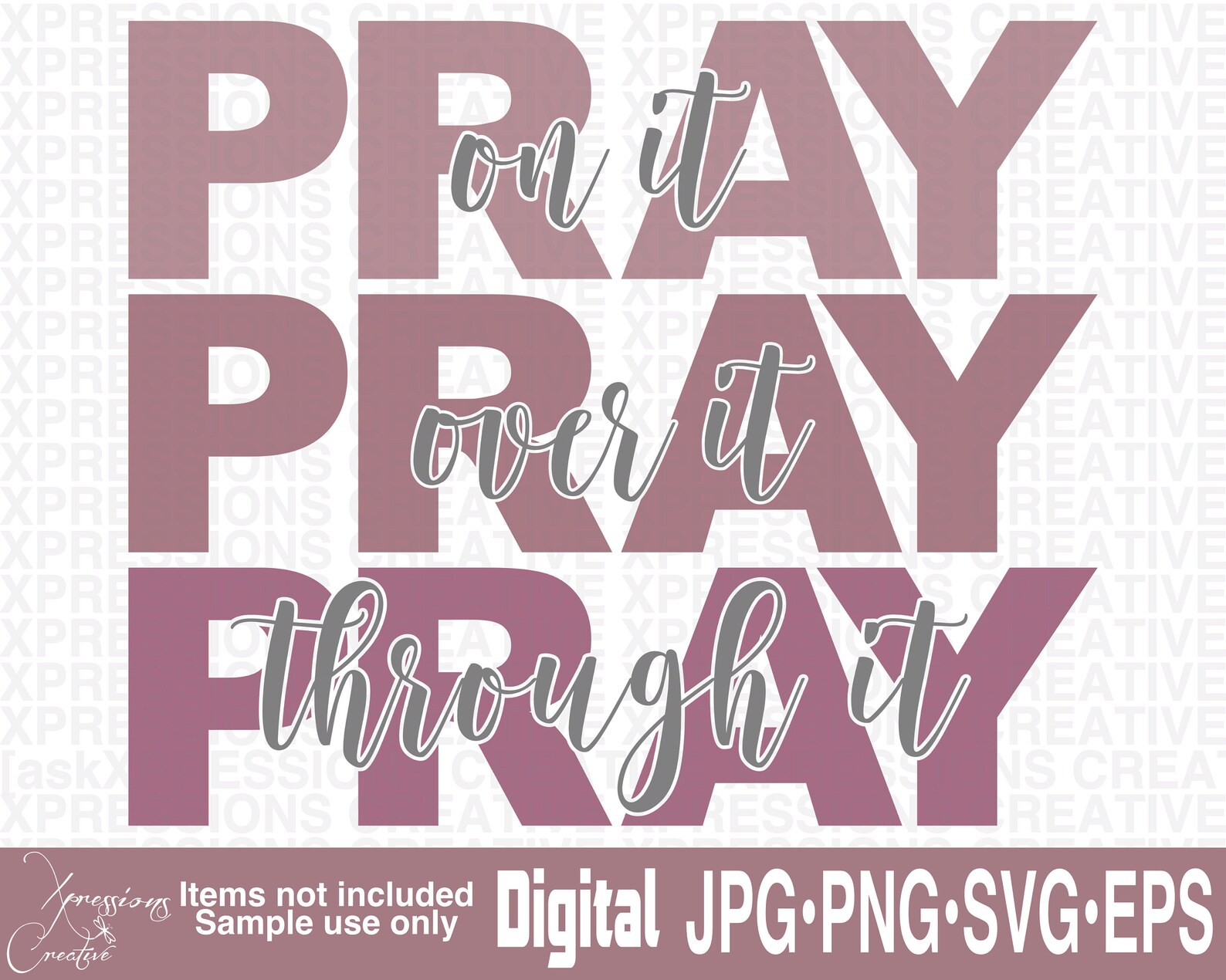 Pray Svg Pray on It SVG Pray Through It Svg Pray Over It - Etsy