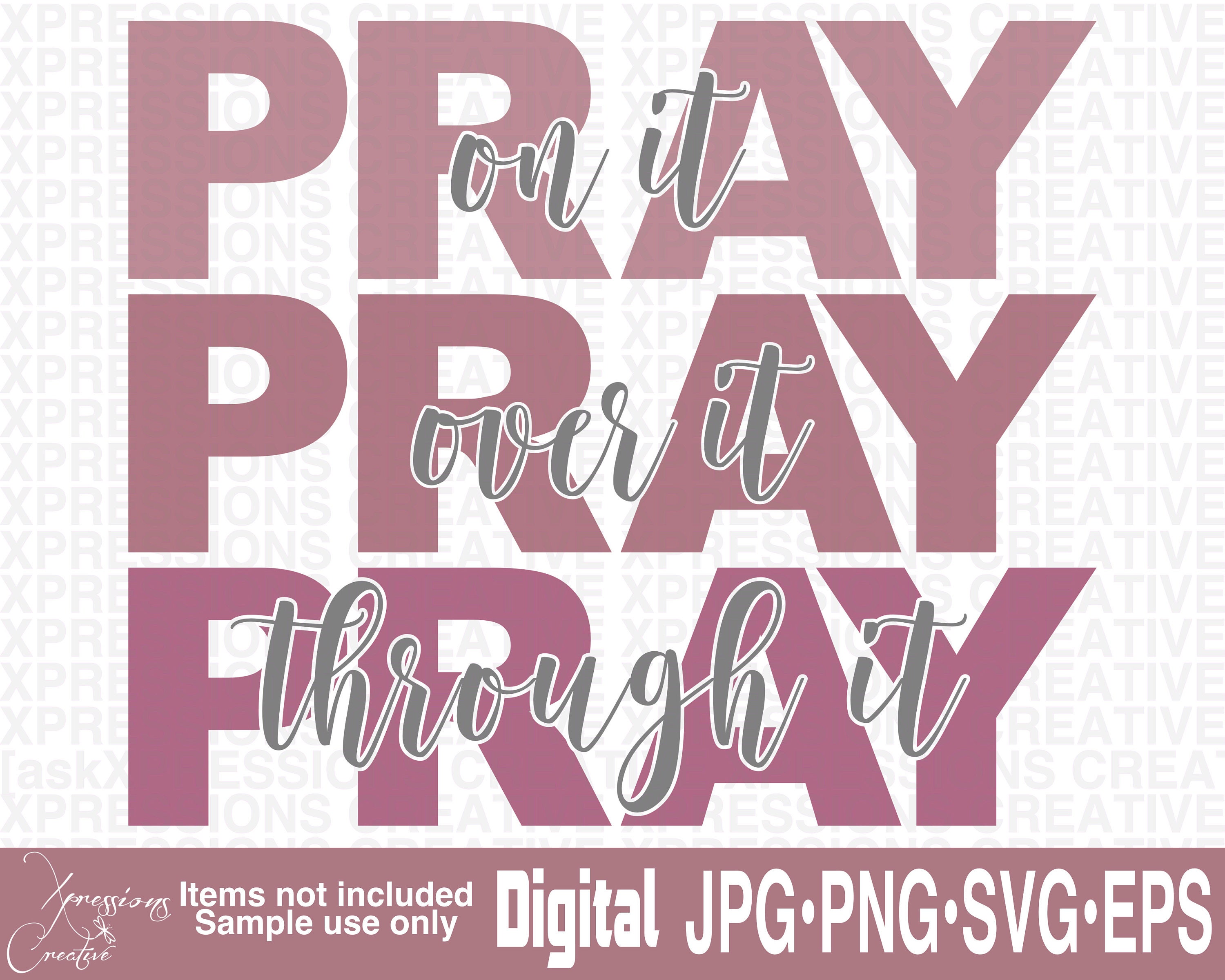 Pray svg Pray On It SVG Pray Through it svg Pray over it | Etsy