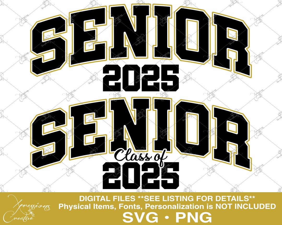 Senior Class of 2025 SVG, Senior 2025 Svg, 2025 Graduate, 2025 ...