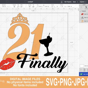 21st Birthday Svg, Finally 21 Svg, Finally Legal, 21st Birthday Tshirt ...