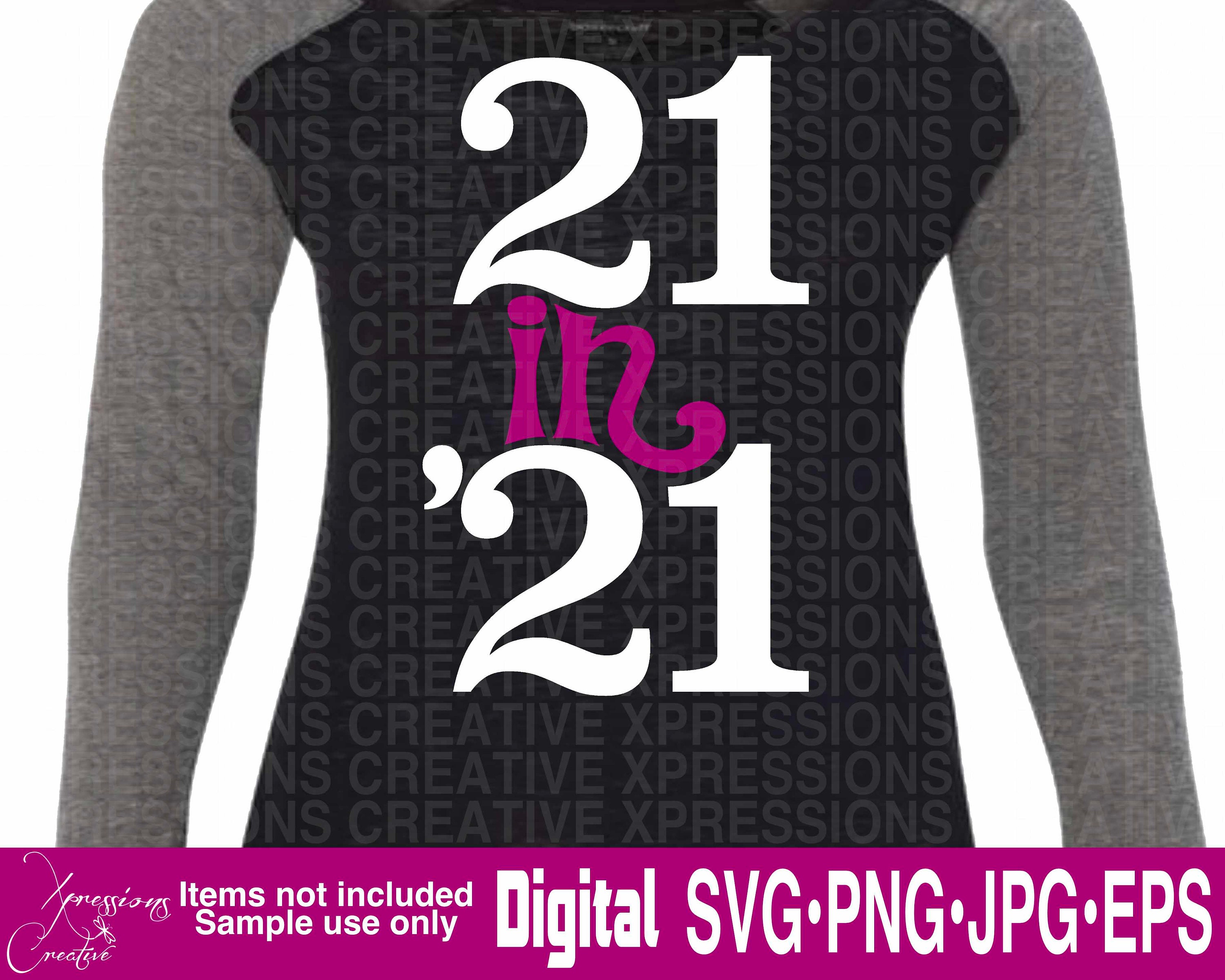 21 in '21 Svg Birthday Svg 21st Birthday Svg Y2k Svg | Etsy