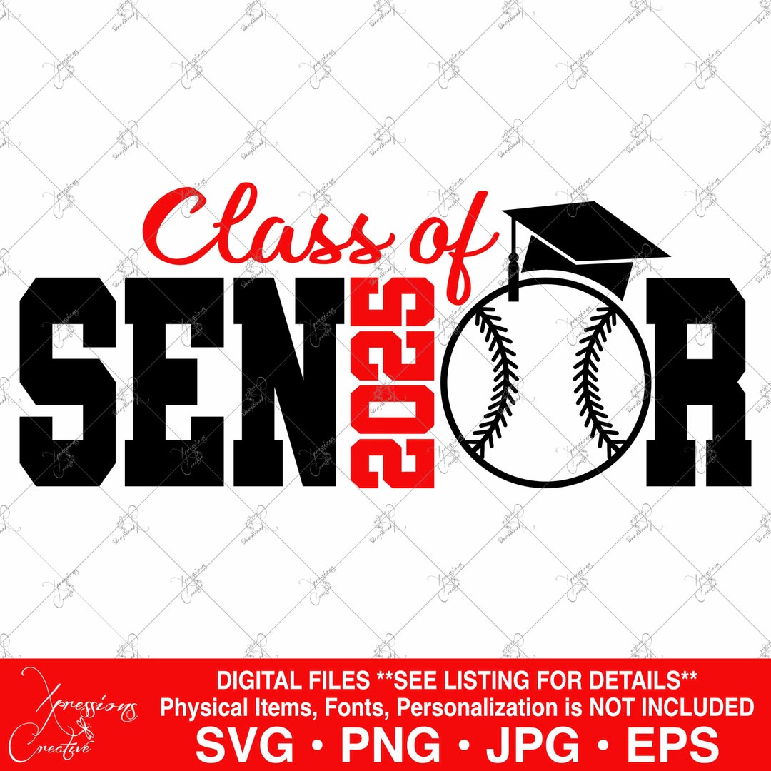 Senior 2025 Svg, Class of 2025, 2025 Graduate, Baseball Svg, Graduation ...