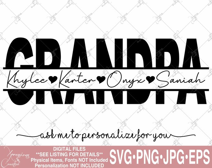 Grandpa Svg, Grandpa Split Svg, Grandpa Tshirt Svg, Grandpa With Names ...