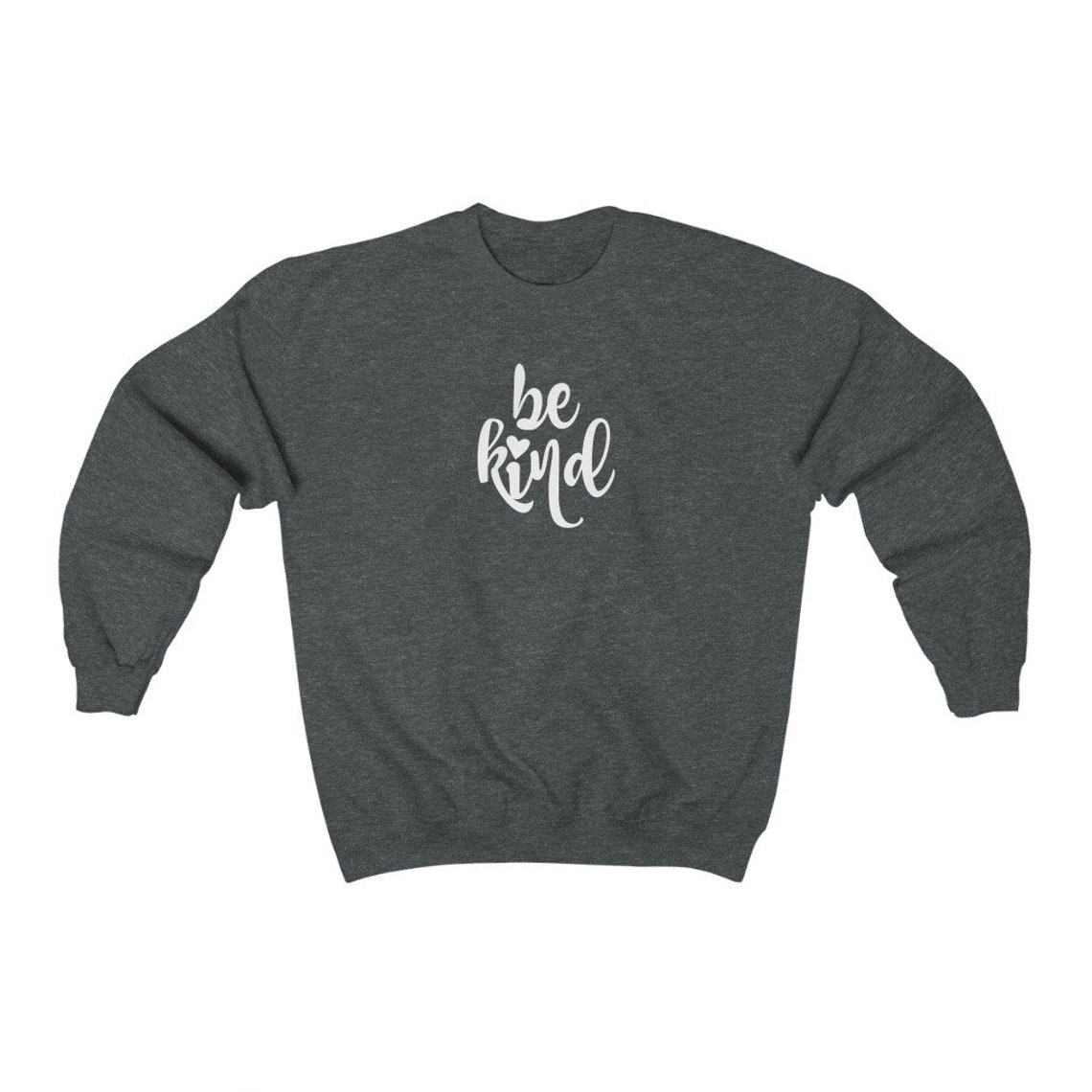 Be Kind Sweatshirt, Be Kind Sweater, Inspirational Sweater, Positivity ...