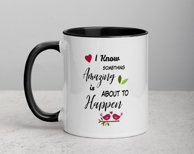 Positive Thoughts Mug, Positive Gift, Don't Just Let Things Happen Make ...