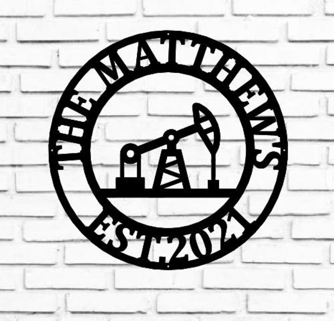 Personalized Metal Name Sign, Custom Oil Field Sign, Oil Rig Welcome ...