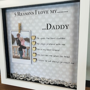 Personalised Daddy Photo Frame. Reasons I Love My Dad. Fathers Day Gift ...