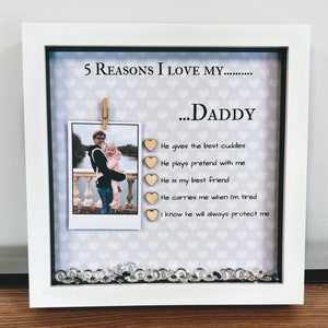 Personalised Daddy Photo Frame. Reasons I Love My Dad. Fathers Day Gift ...