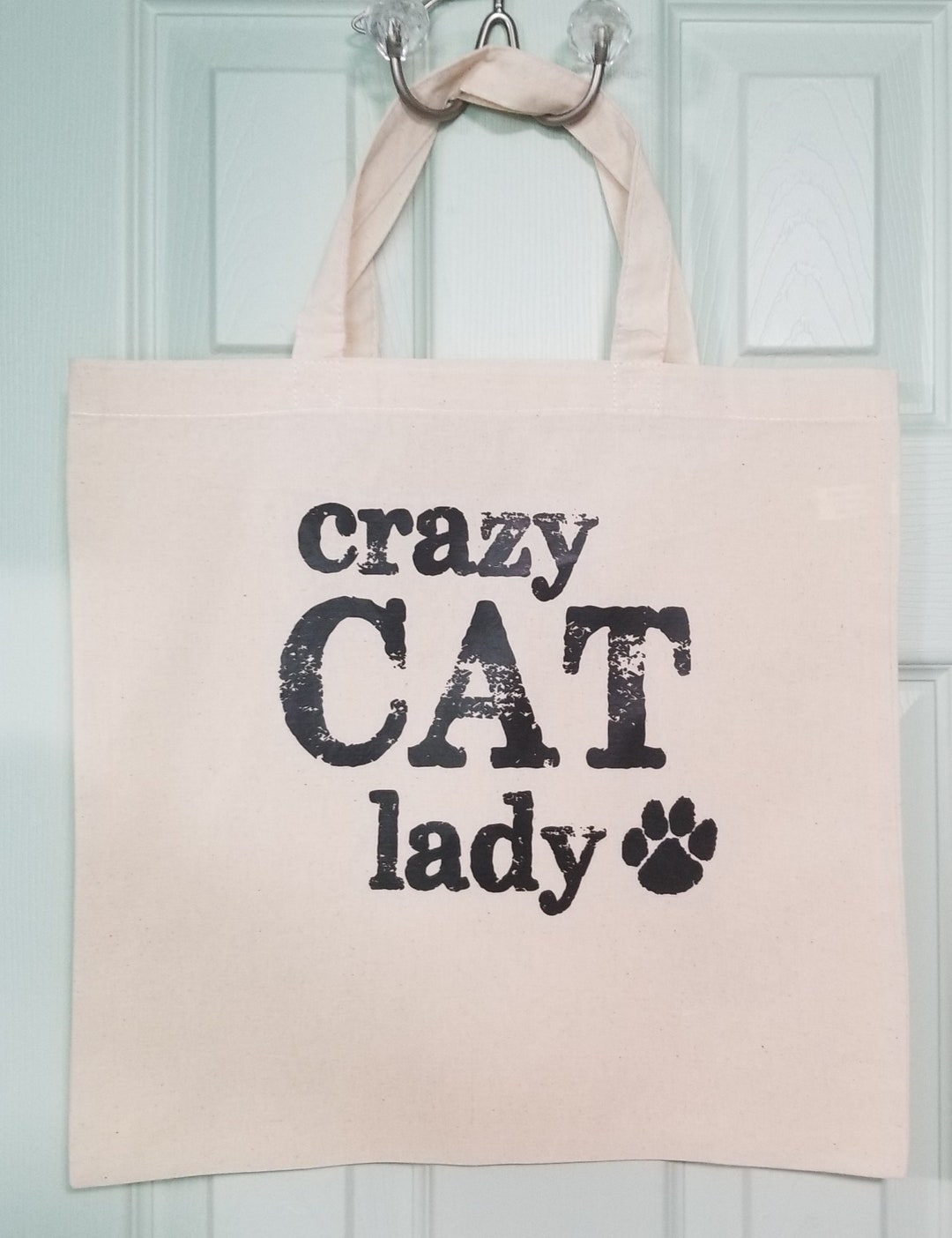 Tote Bag Crazy Cat Lady With Paw Print Lightweight Cotton Back Side ...