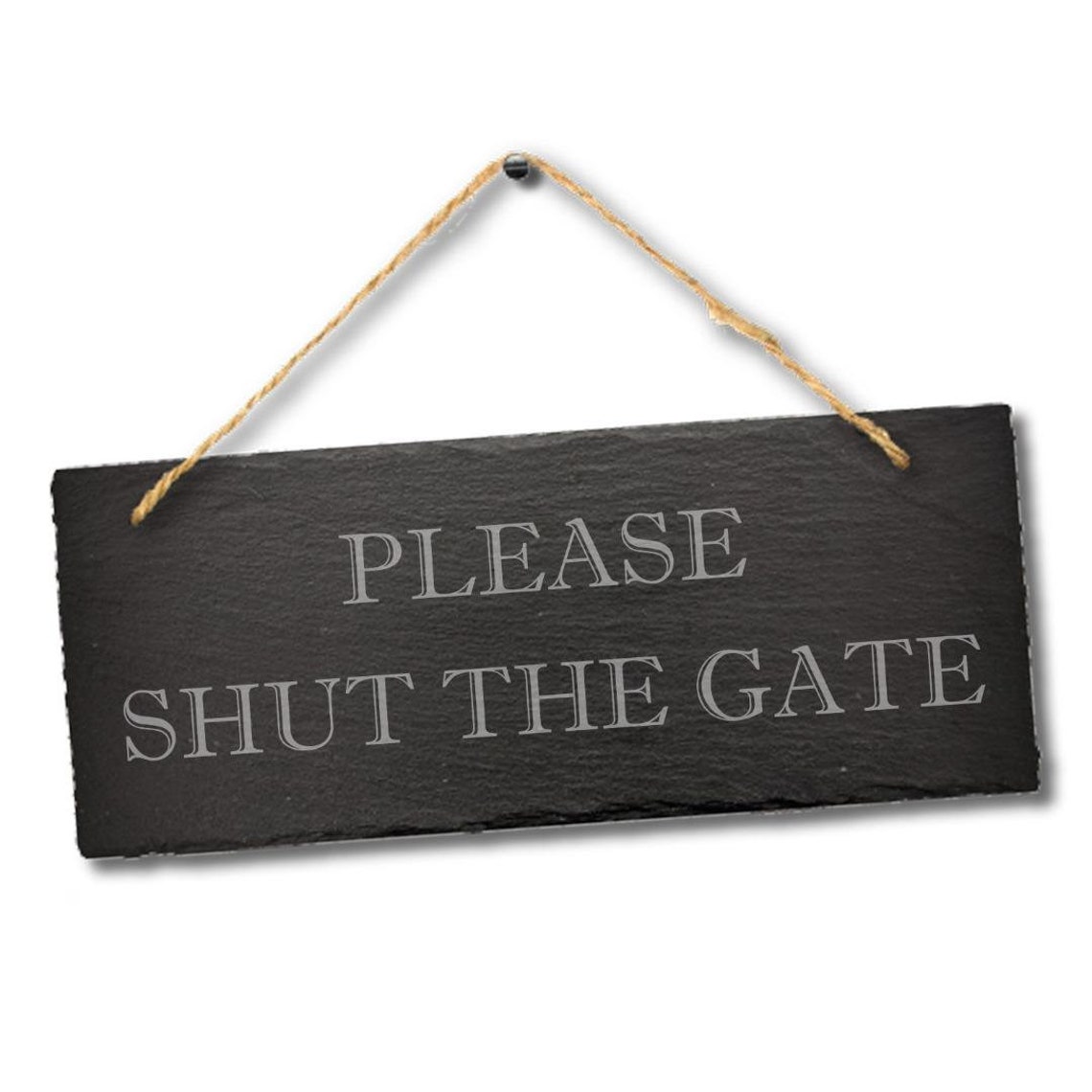 Please Shut the Gate Laser Engraved Hanging Slate Outdoor Home | Etsy