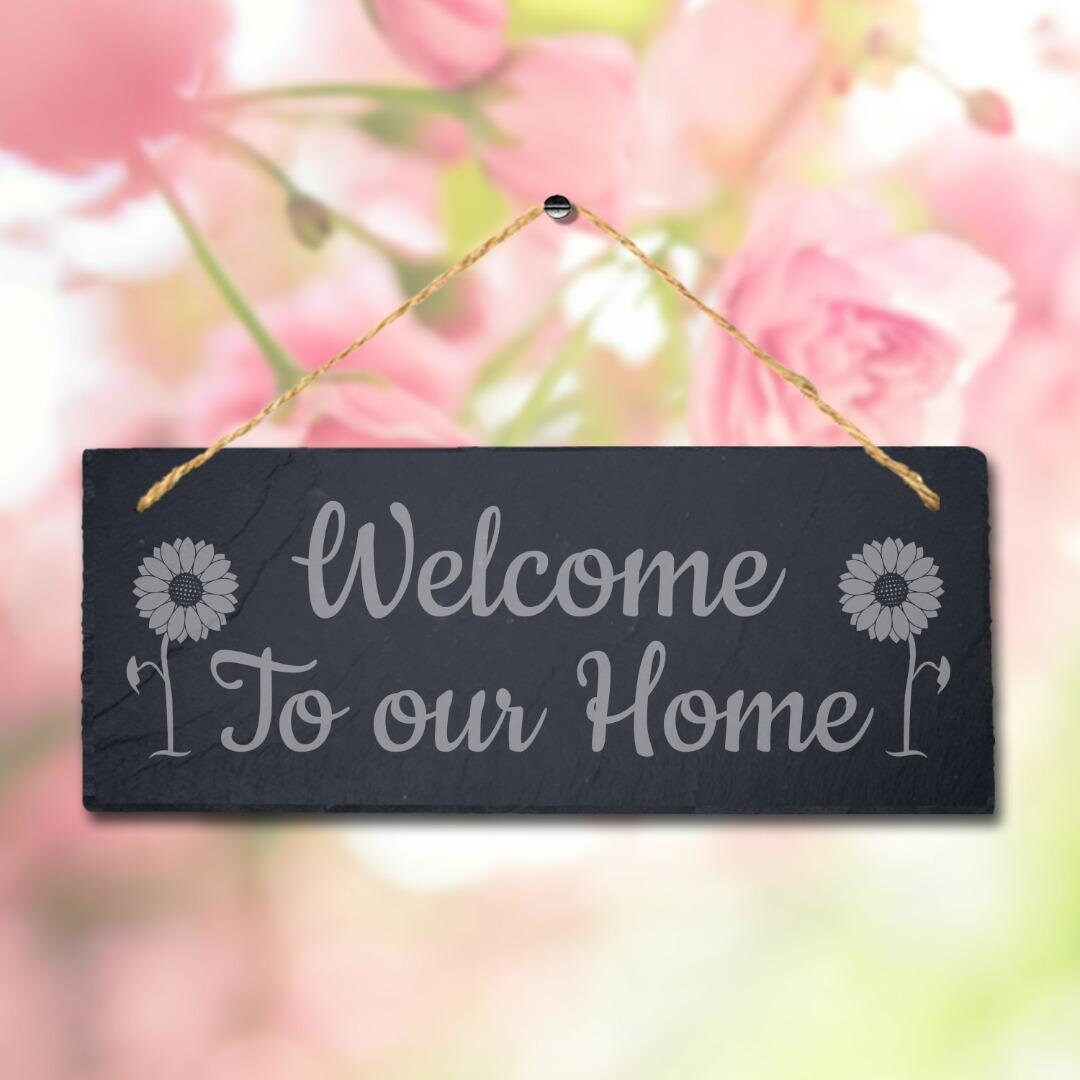 Sunflower Welcome to Our Home Laser Engraved Hanging Slate Home Plaque ...