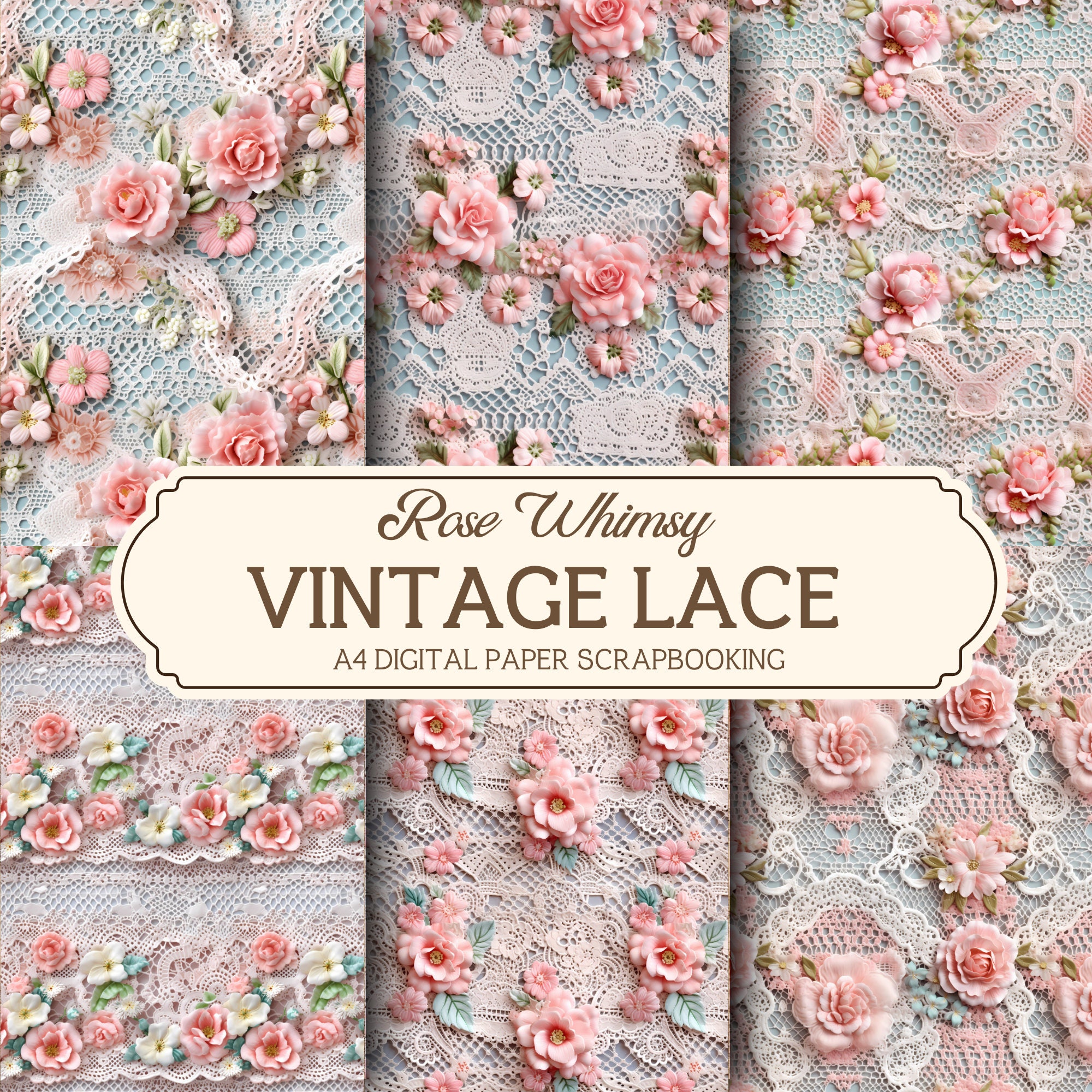 A4 Vintage Lace Digital Paper Printable, Rose Whimsy Floral, Lace ...