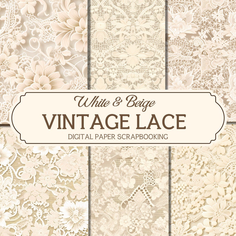 Vintage Lace Digital Paper: White Beige Victorian Scrapbook (digital ...
