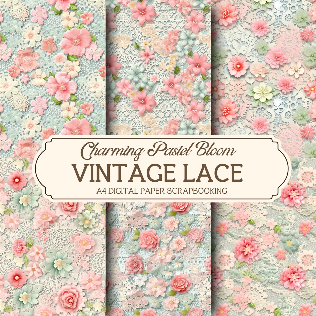 A4 Vintage Lace Digital Paper Printable, Charming Pastel Bloom, Lace ...