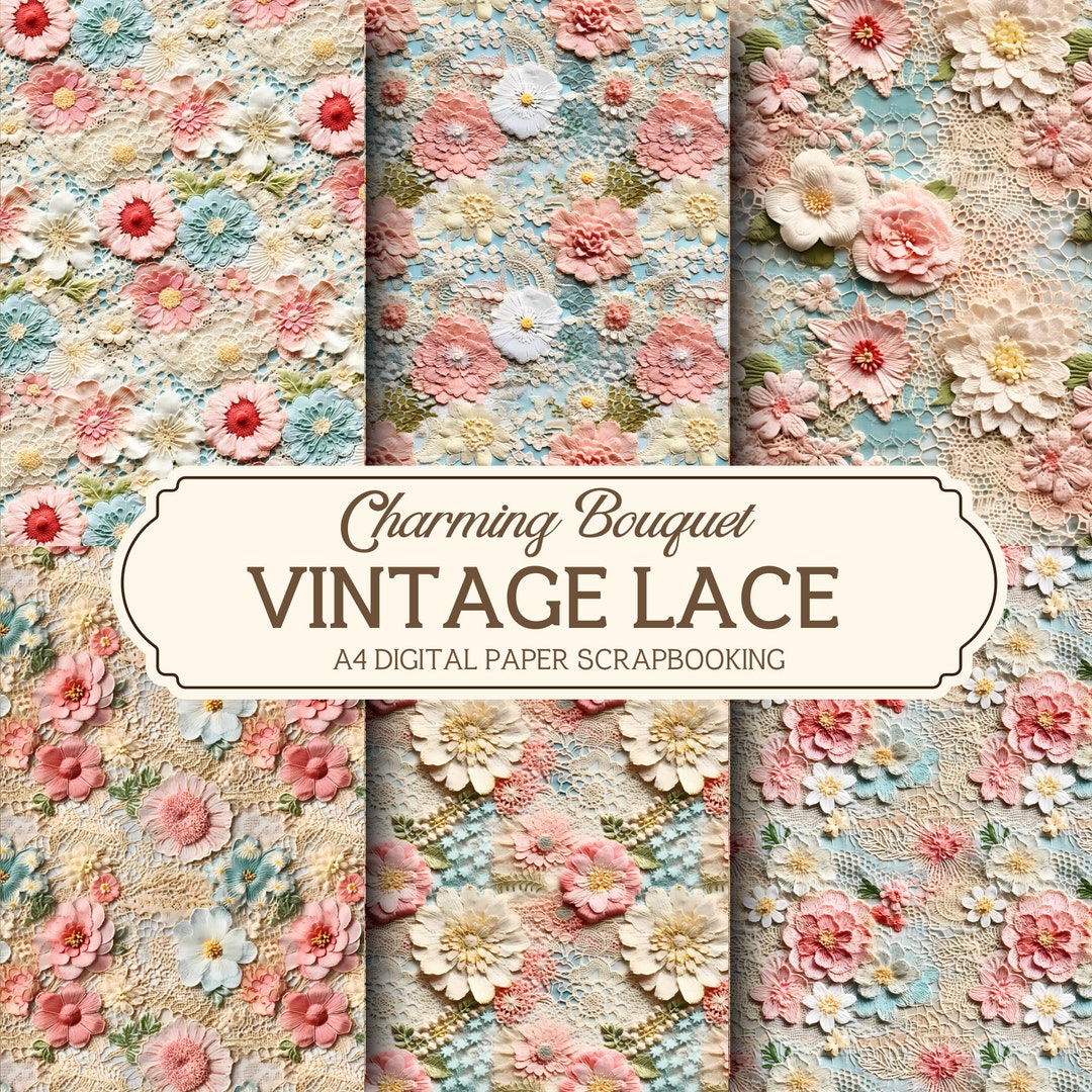 A4 Vintage Lace Digital Paper Printable, Charming Bouquet, Flower Lace ...