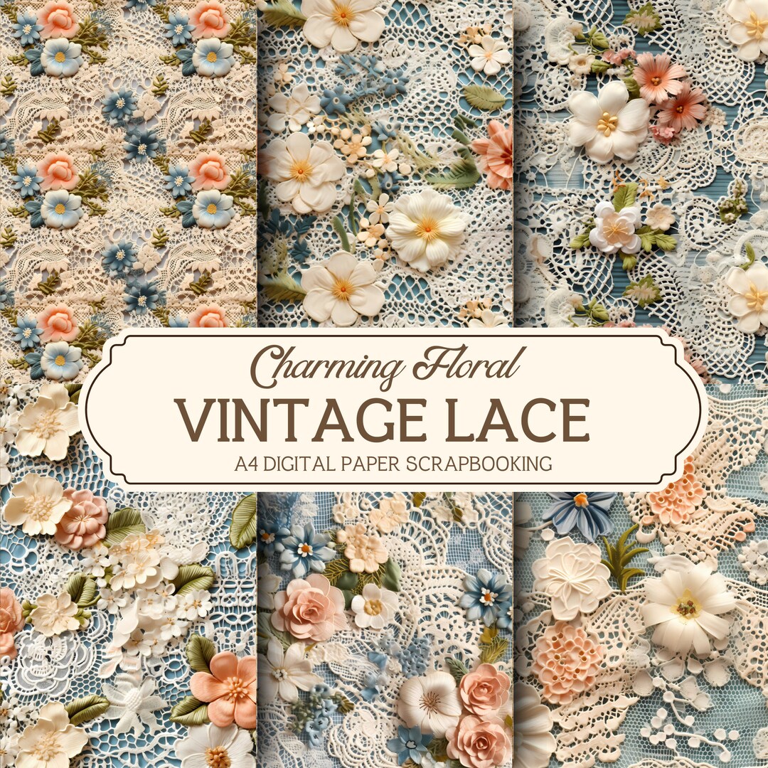 A4 Vintage Lace Digital Paper Printable, Charming Floral, Flower Lace ...