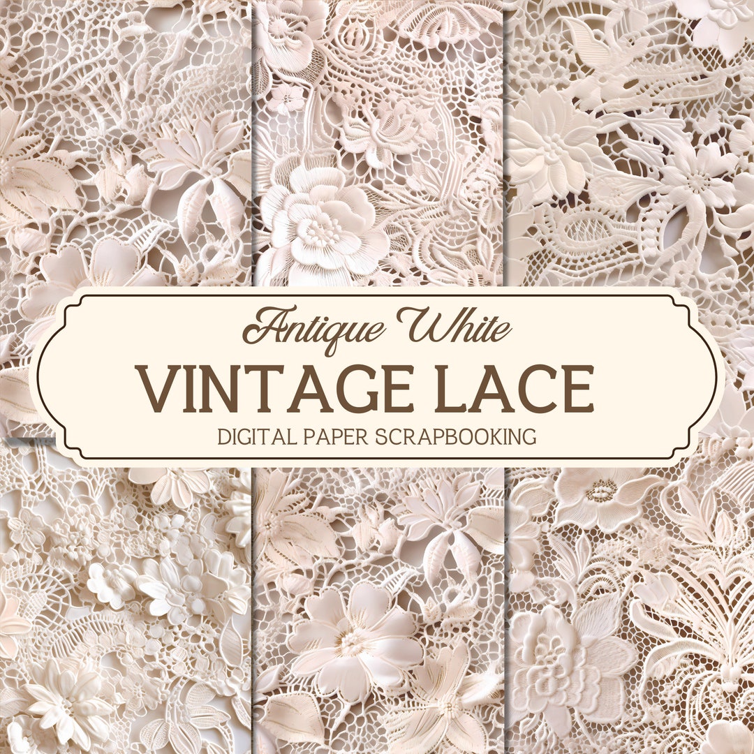 Vintage Lace Digital Paper Printable, Antique White, Lace Scrapbook ...