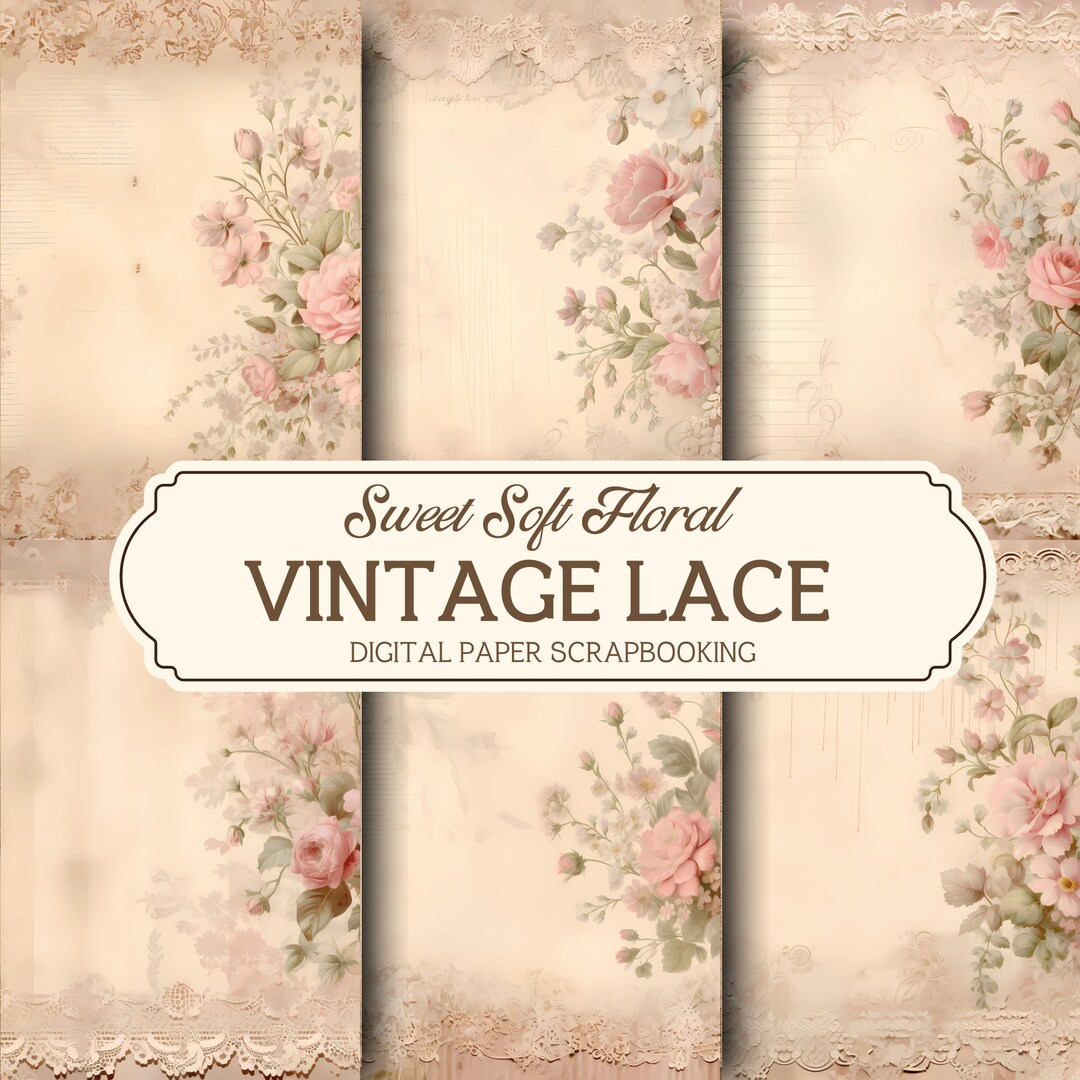 Vintage Lace Digital Paper Printable, Soft Florals, Victorian, Lace ...