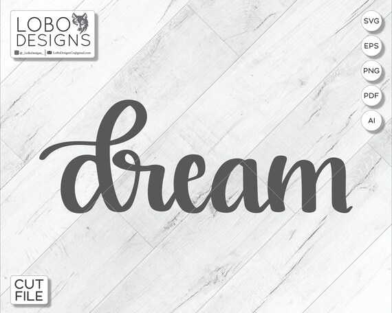 Cut File / Laser File Hand-Lettered Dream Design | Etsy