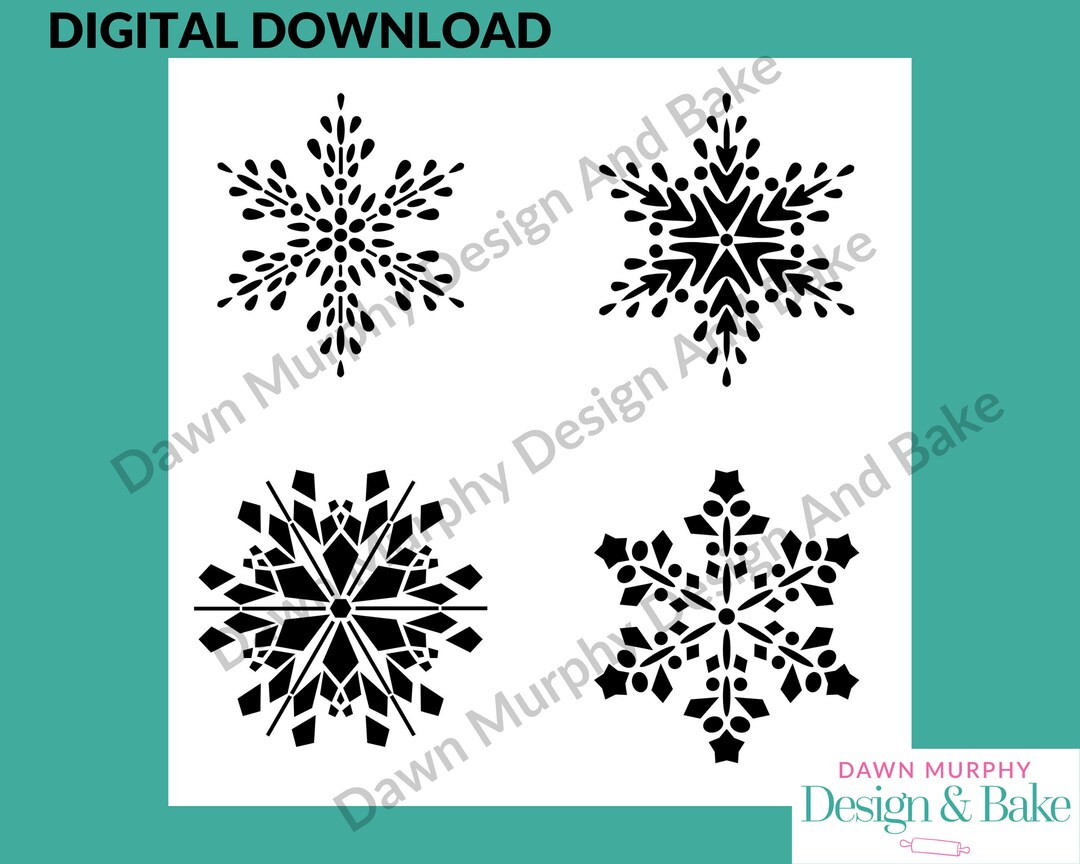 DIGITAL DOWNLOAD SVG Cookie Stencil - 4 Snowflake Designs - Snow ...