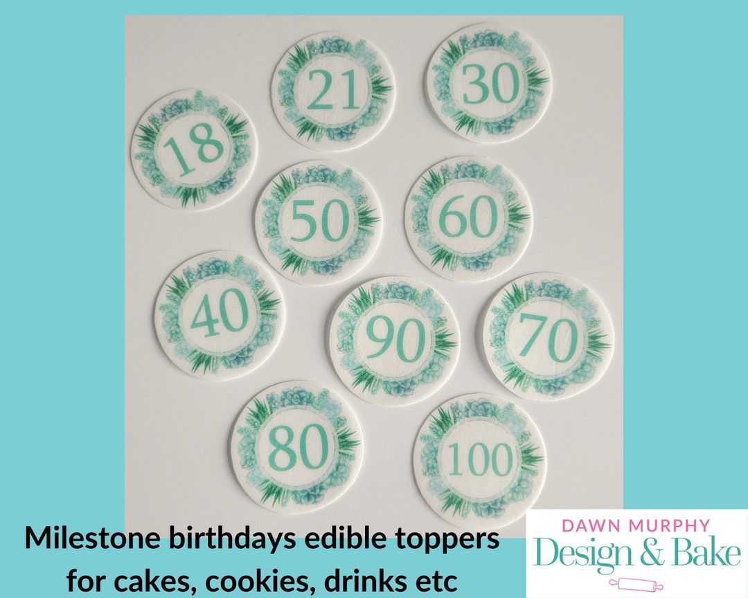 Milestone Birthday Edible Toppers Succulents Cake Cupcakes Drinks ...