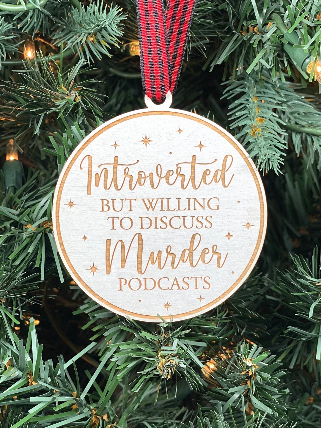 Introverted but Willing to Discuss True Crime Podcasts Ornament | Crime ...