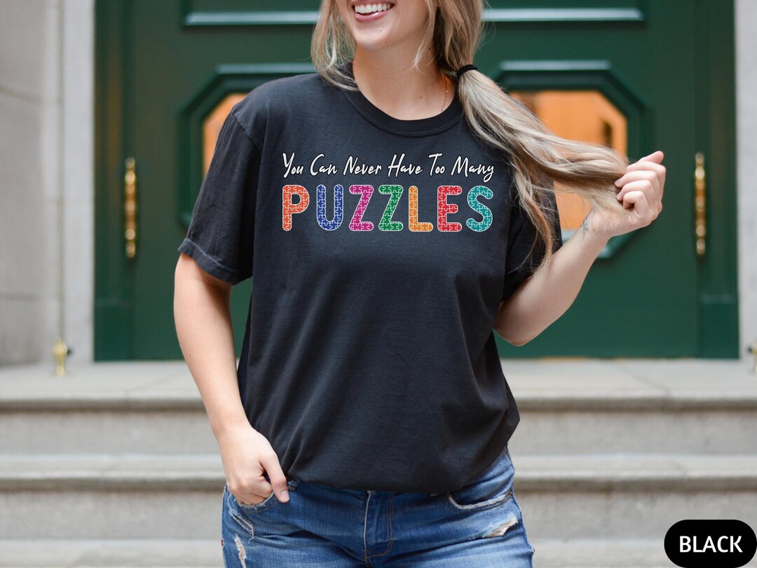 Comfort Colors® Funny Puzzle Lover Shirt,jigsaw Puzzle Lover Tee,you ...