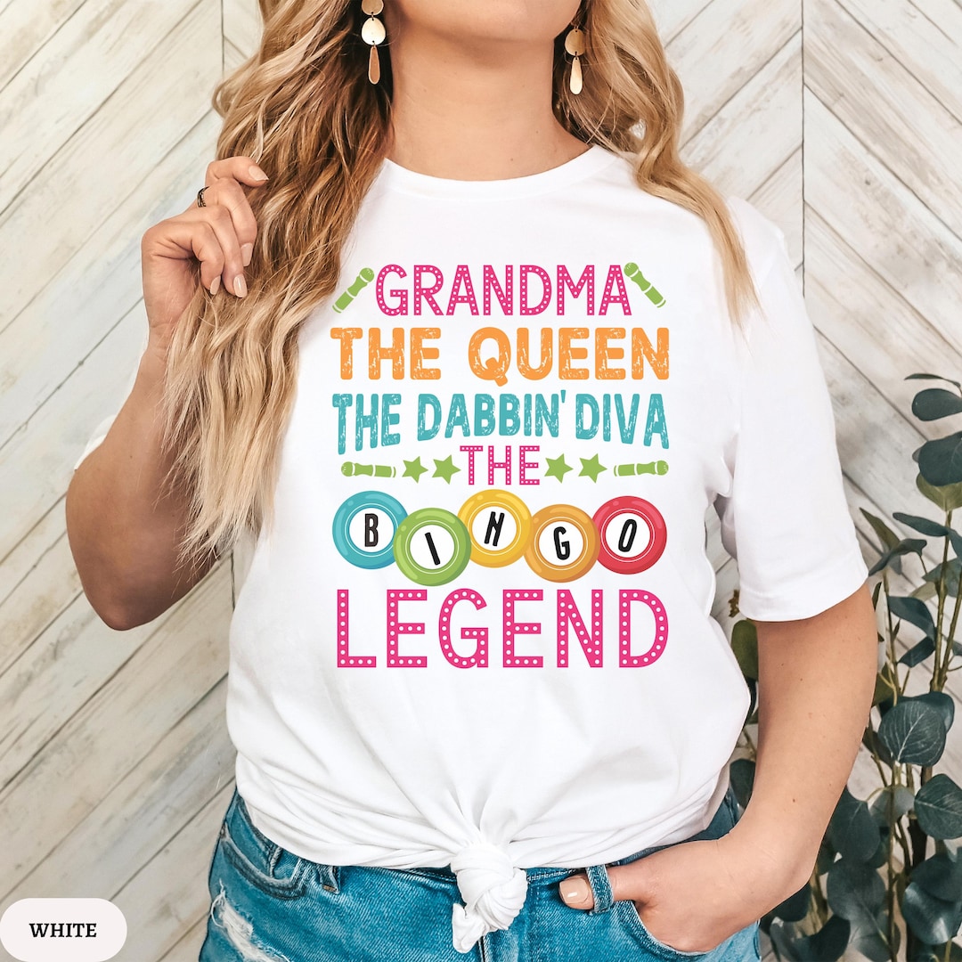 Grandma Bingo Queen Shirt,funny Bingo Lover Gift,dabbin Diva Tee,bingo ...