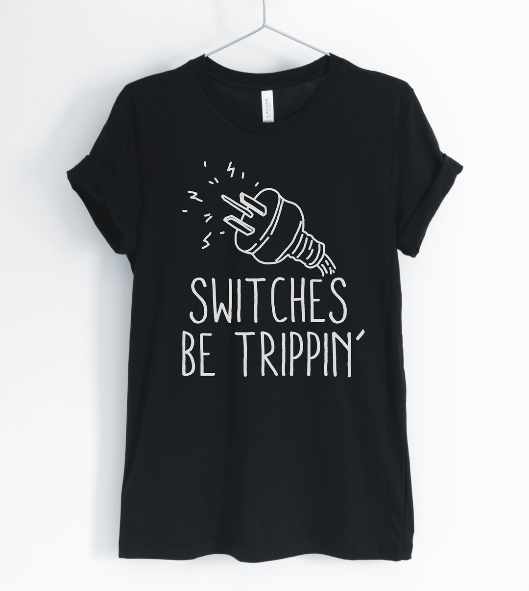 Switches Be Trippin', Electrician Shirt, Funny Electrician, Cute ...