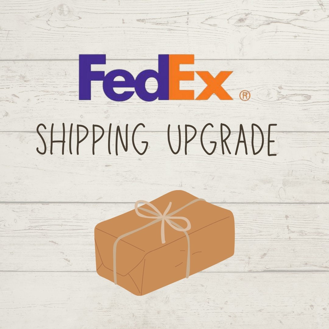 Fedex Shipping Upgrade - Etsy