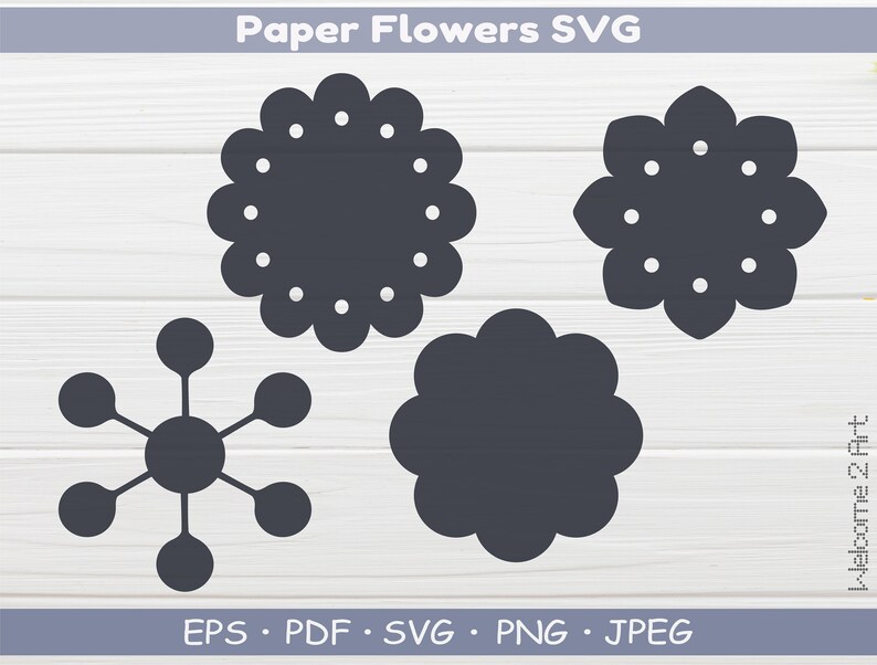 Flower Svg, Flowers Cutting Files, Paper Flowers Templates SVG, Flowers ...