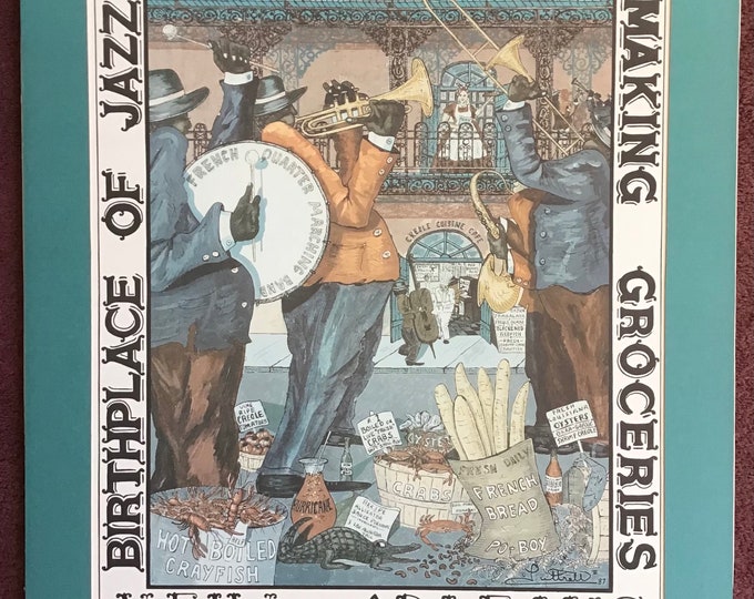 New Orleans, Birthplace of Jazz ,jazz Cooking, Making Groceries Poster ...
