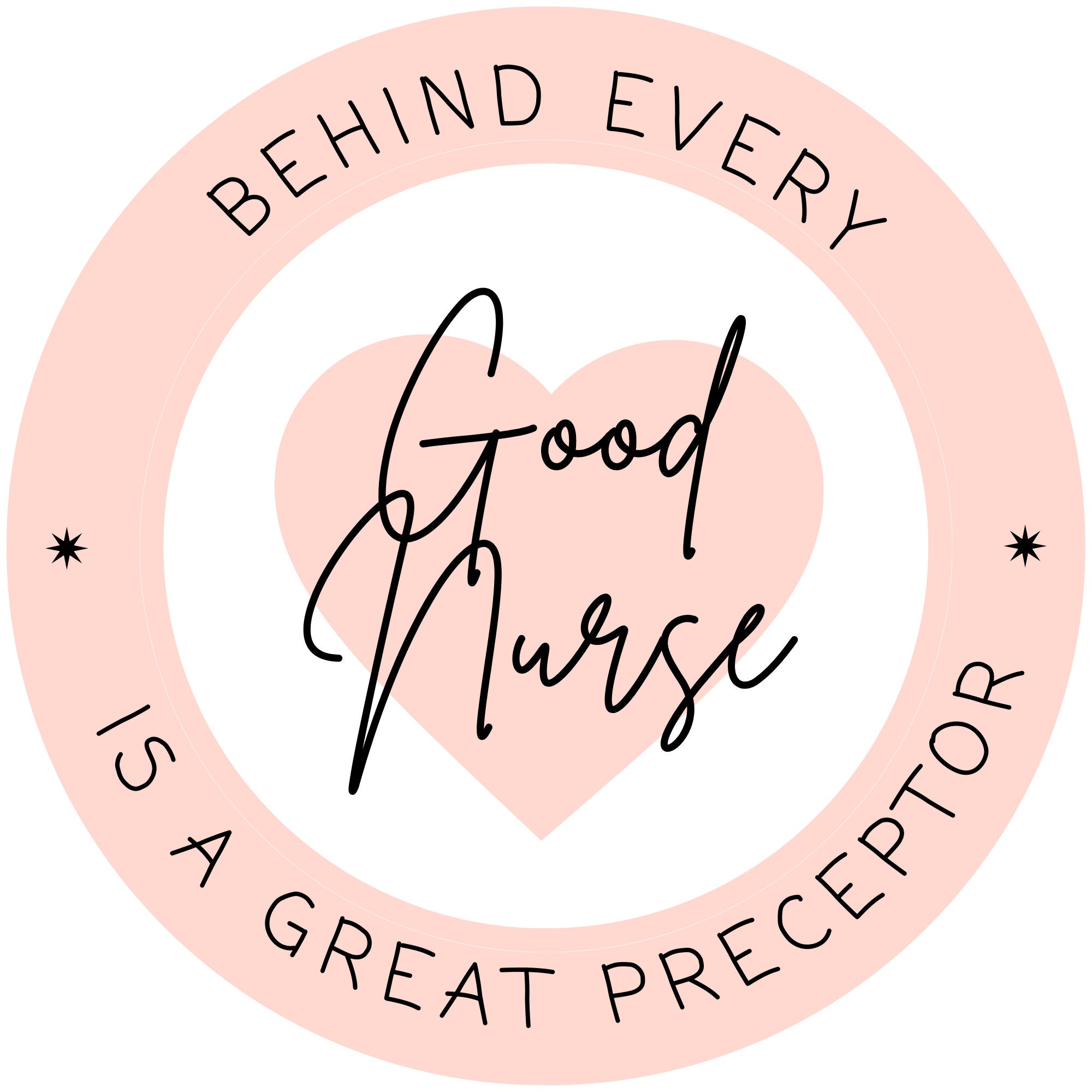 Behind Every Good Nurse is a Great Preceptor SVG, Nurse Svg, Rn Svg ...