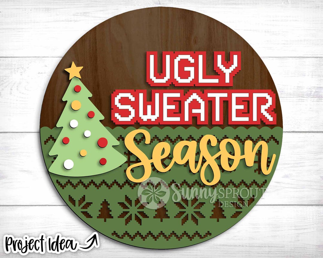 Ugly Sweater Season Sign, DIGITAL Download, Round Door Hanger Svg ...